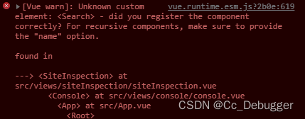 组件引入报错： did you register the component correctly? For recursive components, make sure to provide ...