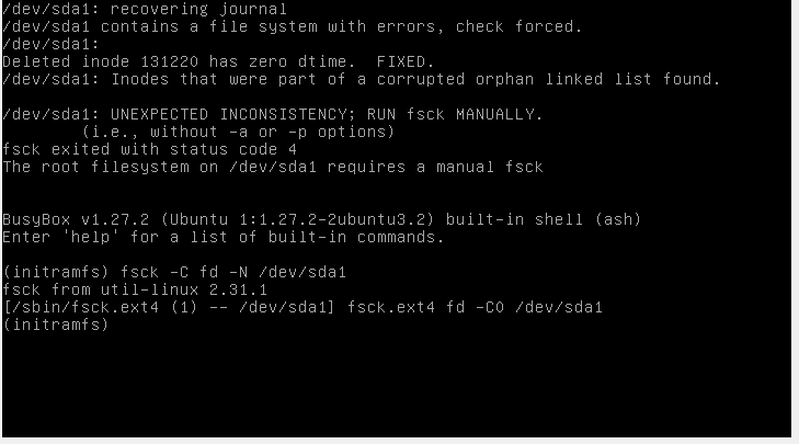 ubuntu虚拟电脑启动报错/dev/sda1:recovering journal /dev/sda1 contains a file system with errors,check ...