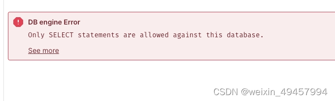 DB engine Error Only SELECT statements are allowed against this database.-CSDN博客