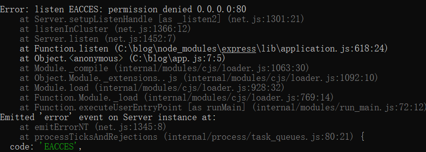 Error: listen EACCES: permission denied 0.0.0.0:80-CSDN博客