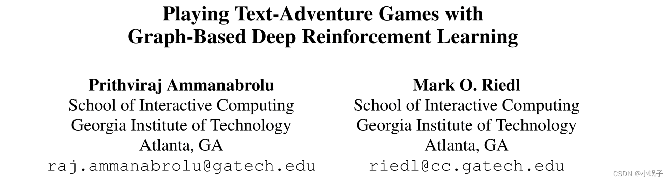 Playing Text-Adventure Games withGraph-Based Deep Reinforcement ...