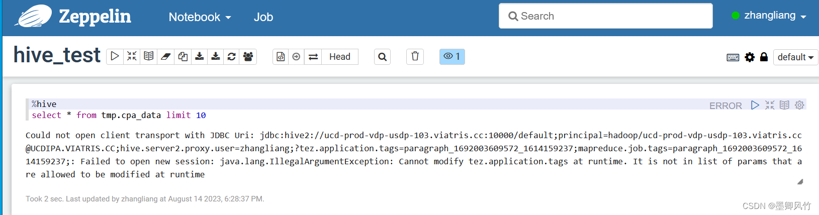 Zeppelin在使用hive的时候报错: Cannot Modify Tez Application Tags At Runtime Csdn博客