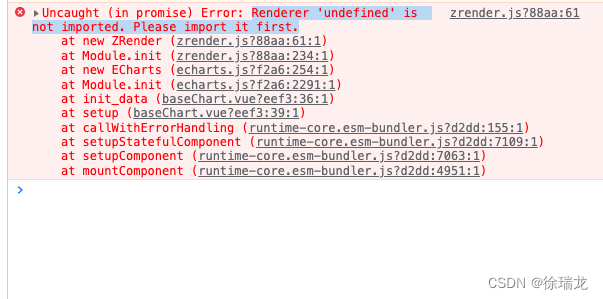 vue3+ts+echart Error: Renderer ‘undefined‘ is not imported. Please import it first._renderer ...