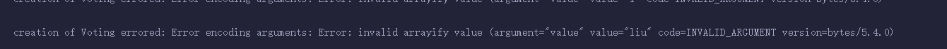remix运行报错creation of errored:Error encoding arguments:Error:invalid arrayify value_creation of ...
