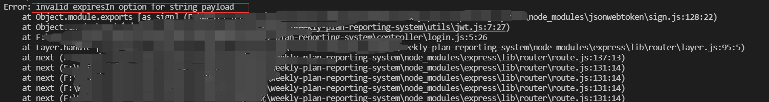 Error: invalid expiresIn option for string payload_invalid expiresin option for string payload ...
