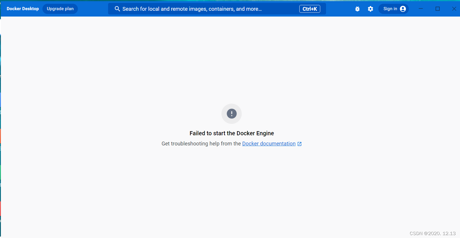 windows10 安装Docker Desktop时无法启动“Failed to start the Docker Engine“原因分析-CSDN博客
