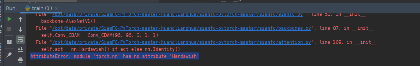 pytorch1.0.1版本问题之AttributeError:module ‘torch.nn‘ has no attribute ‘Hardwish‘_attributeerror ...