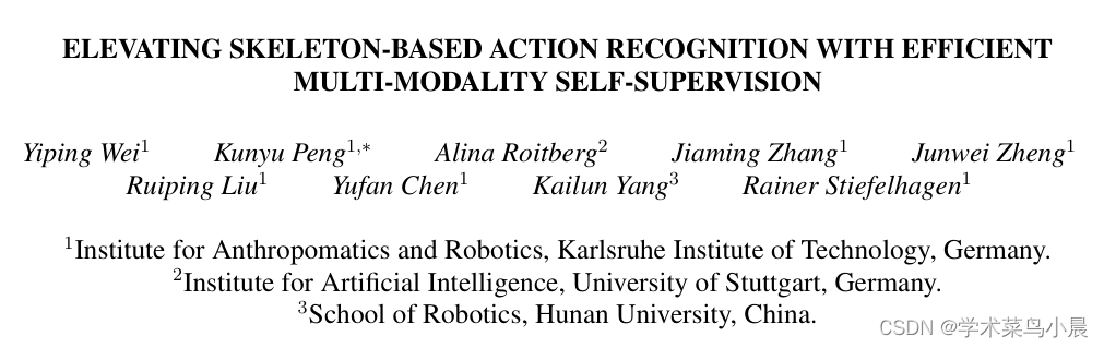 基于骨架的人体动作识别:Elevating Skeleton-Based Action Recognition with Efficient Multi-Modality Self ...