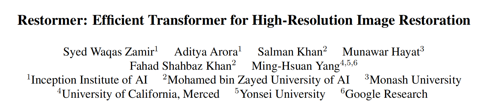 【Image Restoration】Restormer: Efficient Transformer for High-Resolution Image Restoration ...