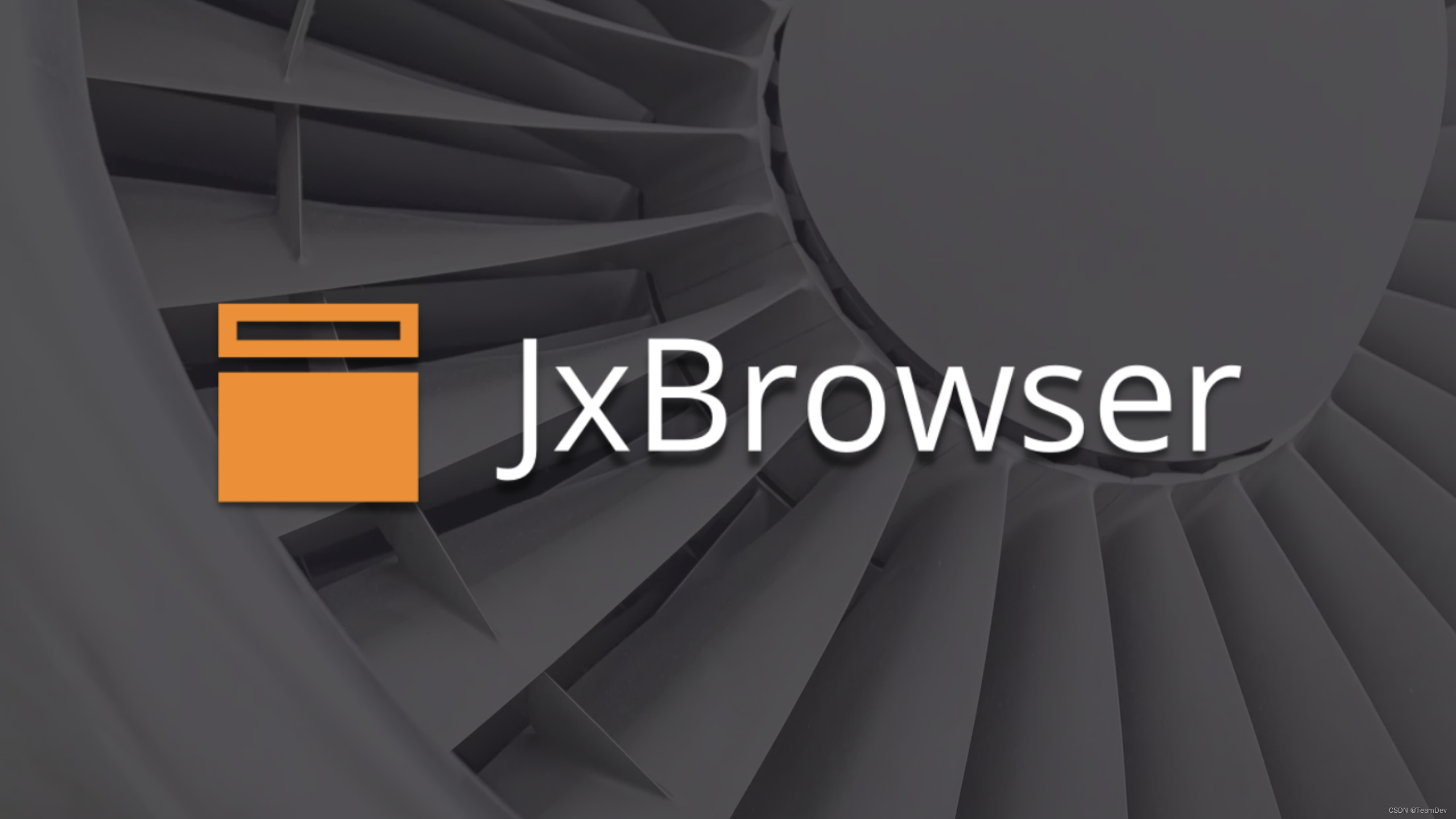 什么是 JxBrowser-EW帮帮网