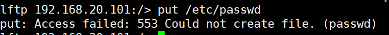 【ftp上传文件失败】put: Access failed: 553 Could not create file. (passwd)（接详细配置1问题解决）_ftp 553 could not ...