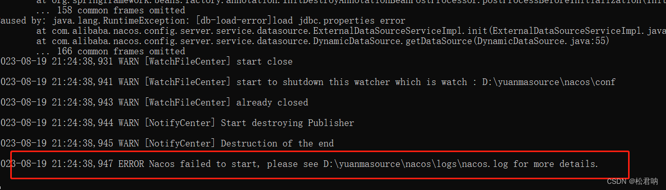 nacos报错： ERROR Nacos failed to start, please see D:\nacos\logs\nacos.log for more details.＜已经解决 ...