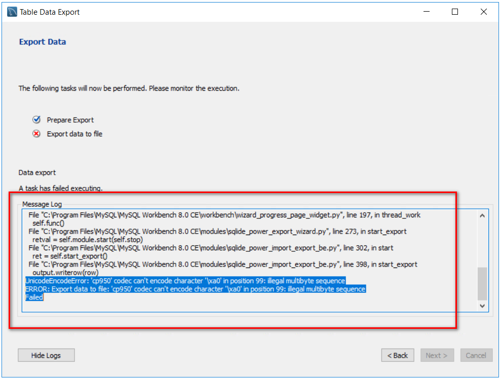 [MySQL] 解决办法：MySQL Workbench 8.0 CE UnicodeEncodeError: ‘cp950‘ codec can‘t encode character ...