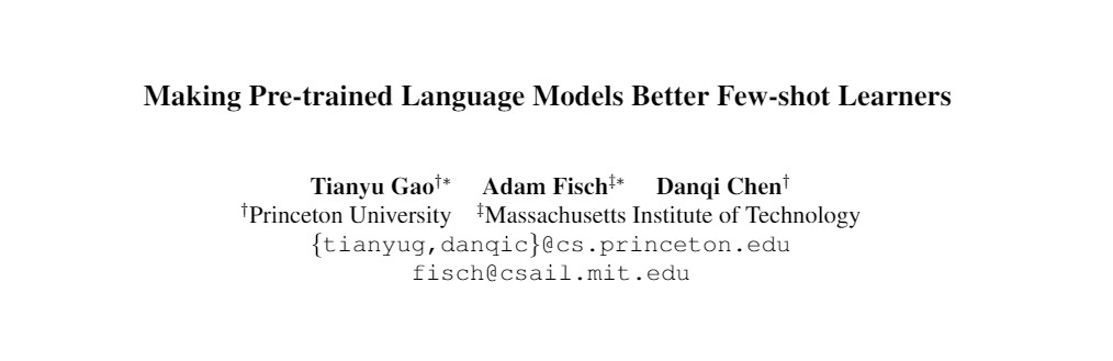 论文笔记：Making Pre-trained Language Models Better Few-shot Learners-CSDN博客