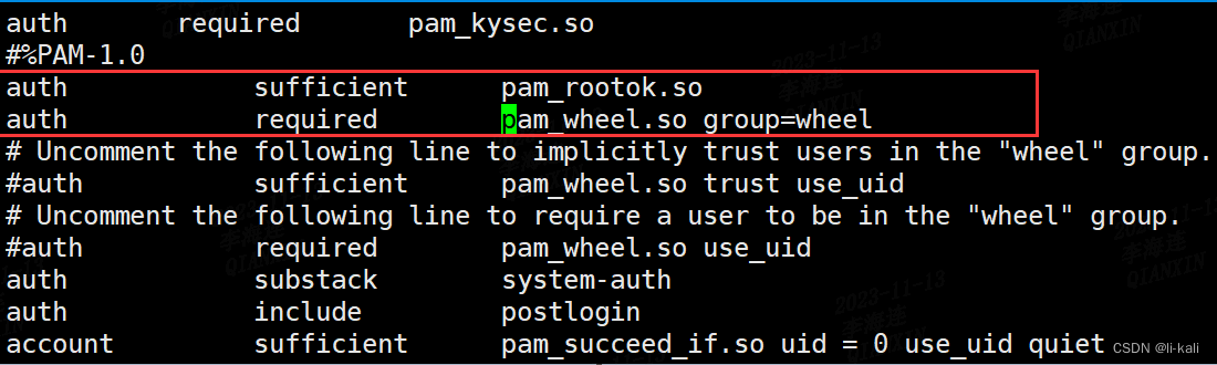 关于麒麟系统基线高风险项---使用PAM认证模块禁止wheel组之外的用户su为root_麒麟系统禁用root之外的超级用户-CSDN博客