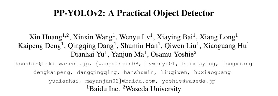 论文阅读笔记 | 目标检测算法——PP-YOLOv2_pp-yolov2: a practical object detector-CSDN博客