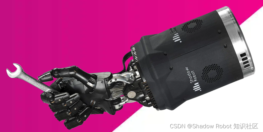 Shadow 产品介绍_dexterous hand-CSDN博客