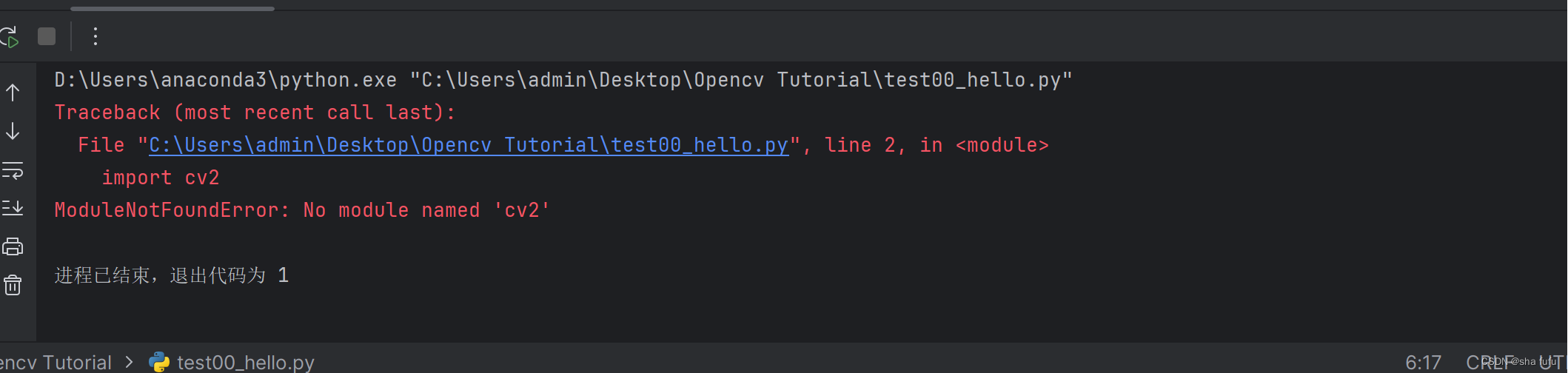 求助大神ModuleNotFoundError: No module named ‘cv2‘该咋处理-CSDN博客