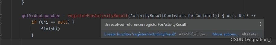 Android 未进行依赖管理导致的问题：IDE 报错 “Unresolved reference: registerForActivityResult“但是能正常编译运行 ...