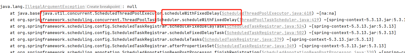 Java.lang.IllegalArgumentException: null 关于scheduleWithFixedDelay-CSDN博客
