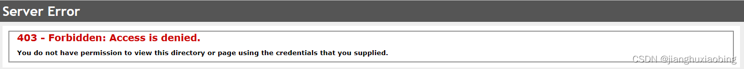 IIS站点提示 403 - Forbidden: Access is denied问题解决方案_you do not have permission to view this ...