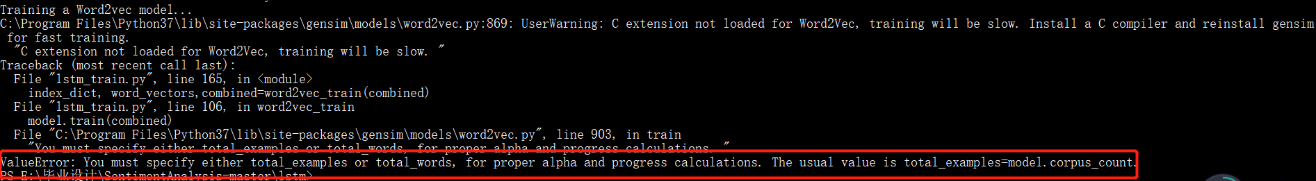 解决ValueError: You must specify either total_examples or total_words, for proper alpha and....问题 ...