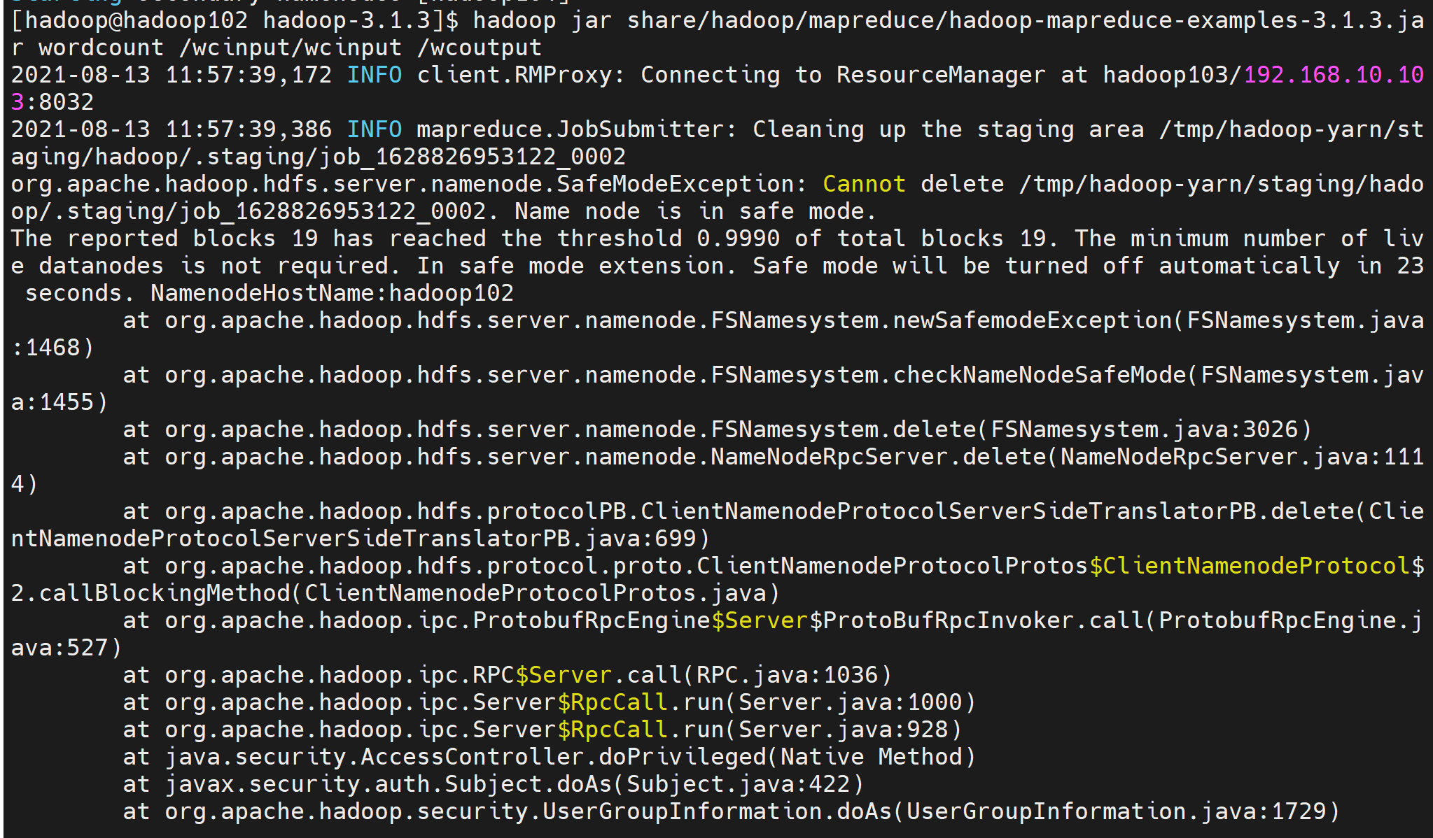 [hadoop]org.apache.hadoop.hdfs.server.namenode.SafeModeException: Cannot delete /tmp/hadoop-yarn ...