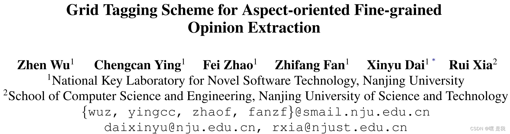 Grid Tagging Scheme For Aspect Oriented Fine Grained Opinion Extraction 论文阅读 Csdn博客