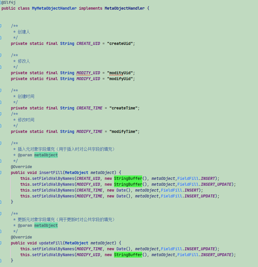 解决mybatis@TableField注解默认值赋值，实现MetaObjectHandler后，entity类没有注解也会走insertFill跟updateFill方法赋值，通过重写以下 ...