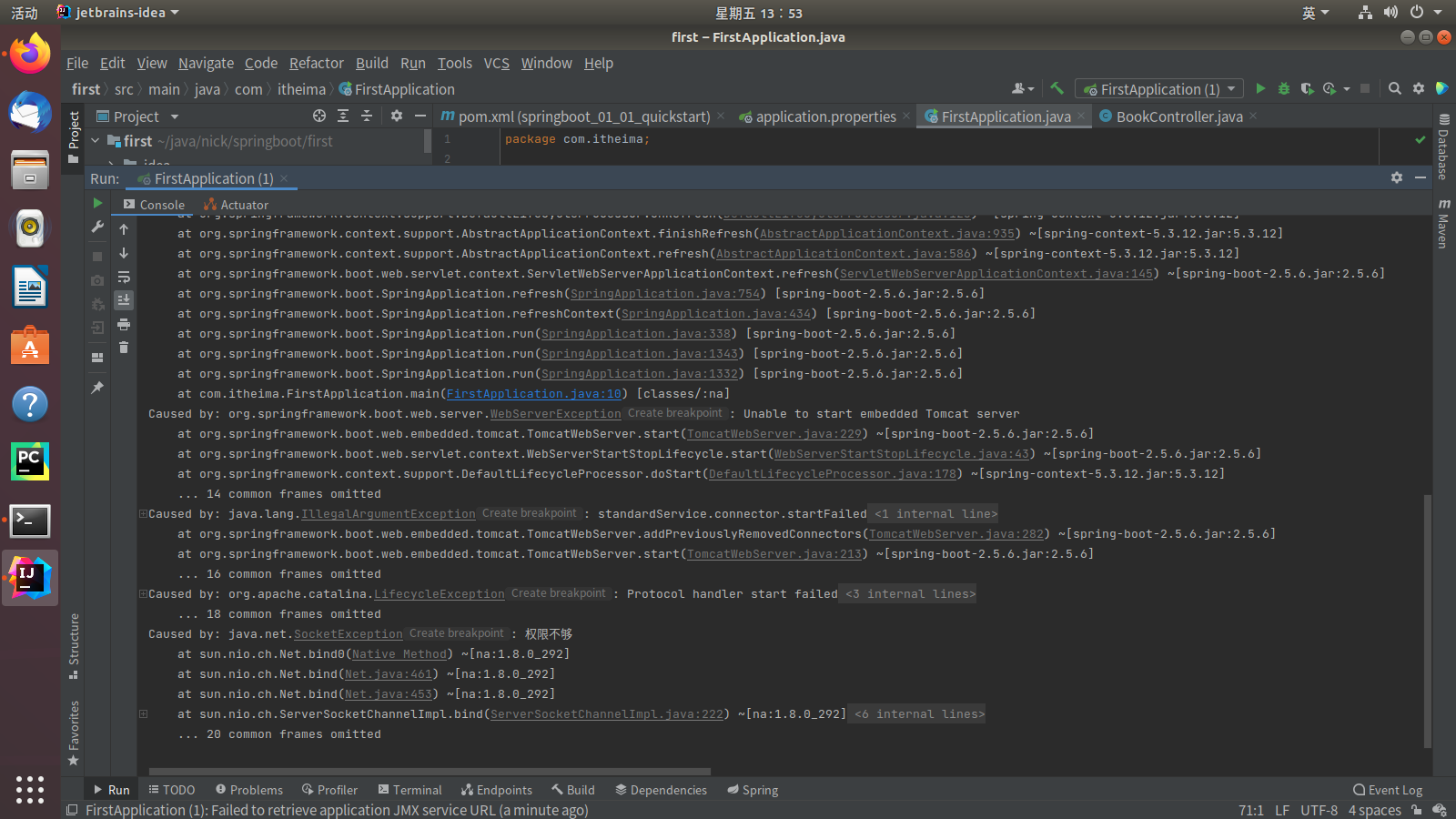 Caused by: java.net.SocketException: 权限不够_ubuntu springboot启动权限不够-CSDN博客