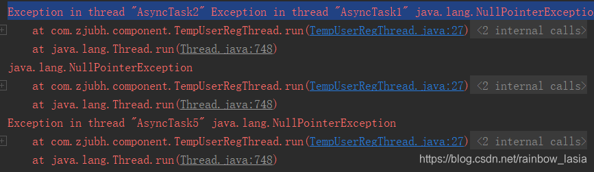 多线程空指针异常 Exception In Thread Asynctask2 Exception In Thread Asynctask1 Javalang