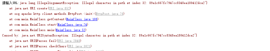 请输入URL:java.lang.IllegalArgumentException: Illegal character in path at index 32 ...