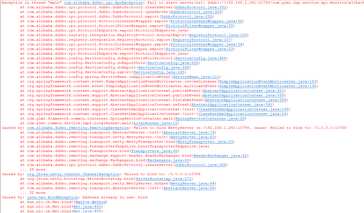 启动dubbo时报错：Failed to bind NettyServer on /192.168.1.241:10788, cause: Failed to bind to: /0.0.0 ...