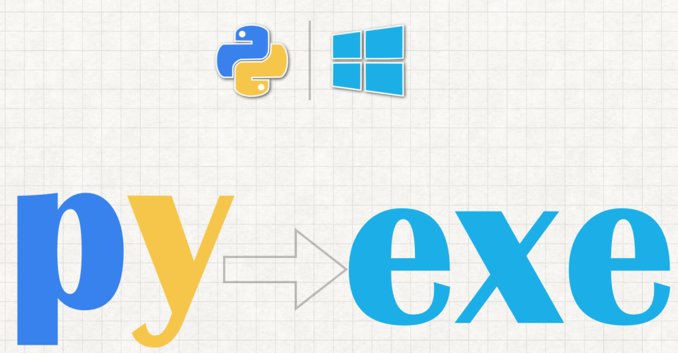 将Python程序(.py)转换为Windows可执行文件(.exe)_py文件变成windows可执行-CSDN博客