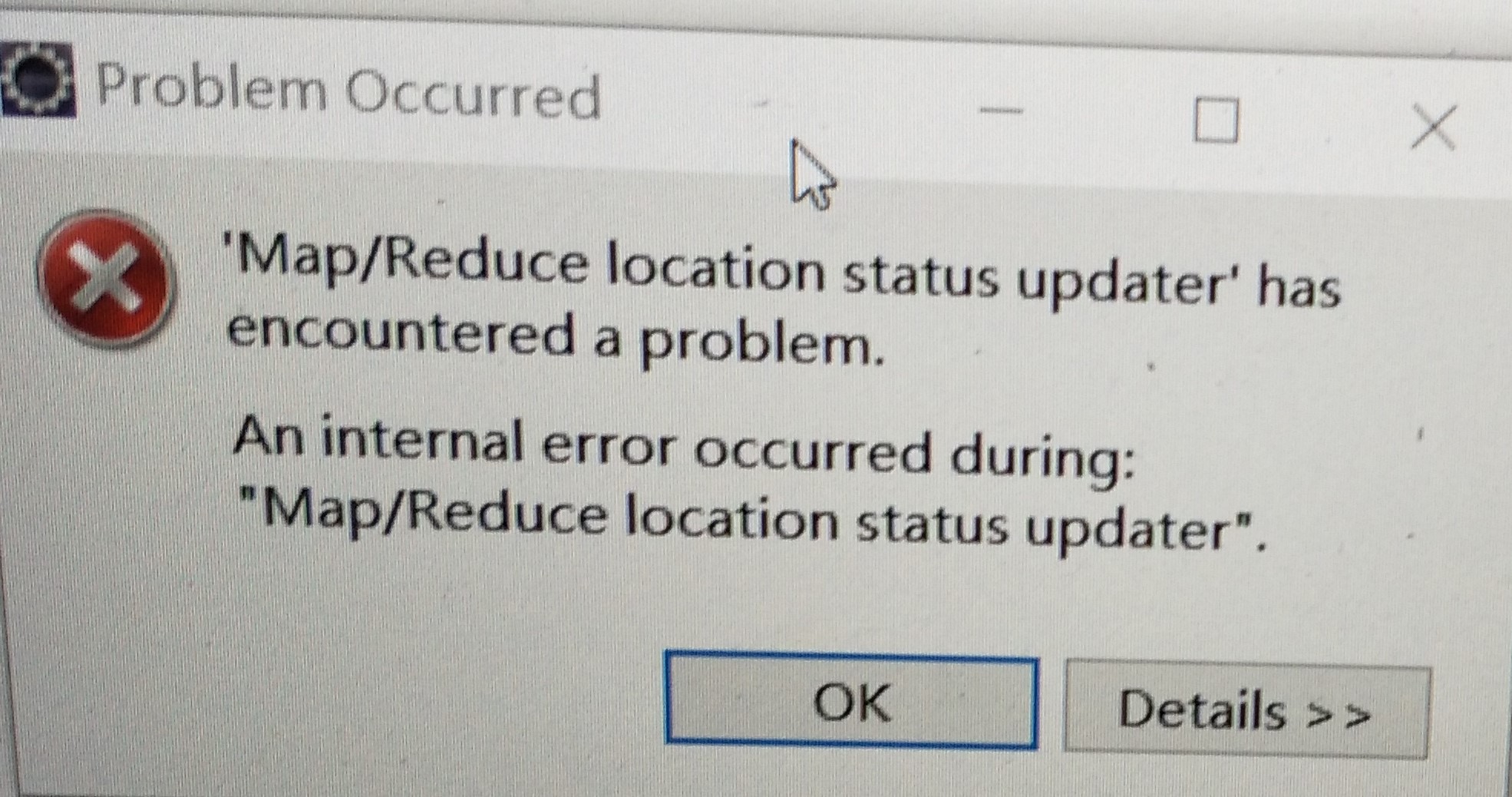 An internal error occurred during: "Map/Reduce location status updater". java.lang.NullPointer ...