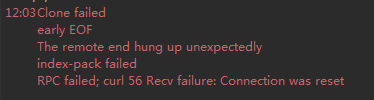 Git 克隆错误RPC failed; curl 56 Recv failure: Connection was reset.’ 及克隆速度慢问题解决-CSDN博客