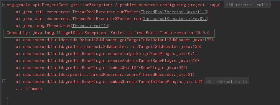 Androidstudio Failed to find Build Tools revision 25.0.0_caused by: java.lang ...