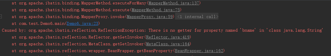 IDEA: org.apache.ibatis.reflection.ReflectionException: There is no getter for property named '的 ...