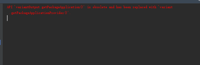AndroidStudio更新至3.3后variantOutput.getPackageApplication()警告的解决办法_com.tencent.mm:andresguard ...