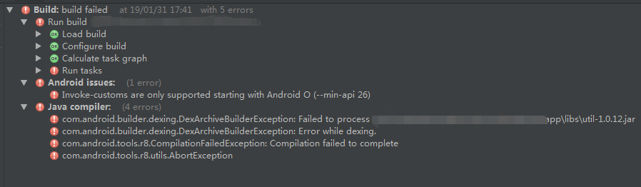 Invoke-customs are only supported starting with Android O (--min-api 26)-CSDN博客