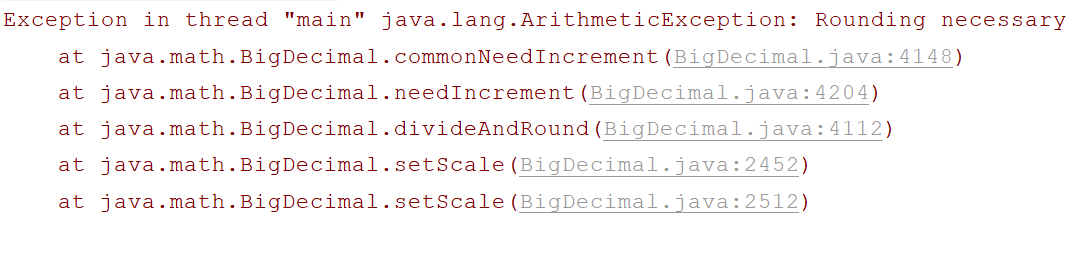 关于Java使用 BigDecimal 的错误 Rounding necessary / Non-terminating decimal ...