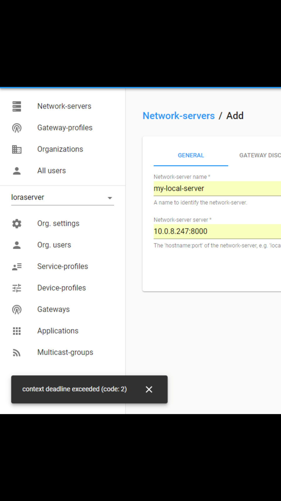 搭建lora server docker环境添加NS服务器报错(context deadline exceeded(code:2))_context deadline exceeded ...