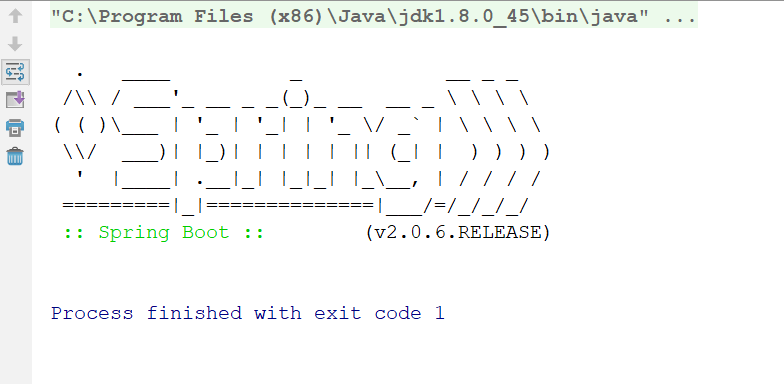 Spring boot 启动时只打印banner ，然后输出一句 Process finished with exit code 1 ，项目启动不起来_springboot项目启动只打印了 ...
