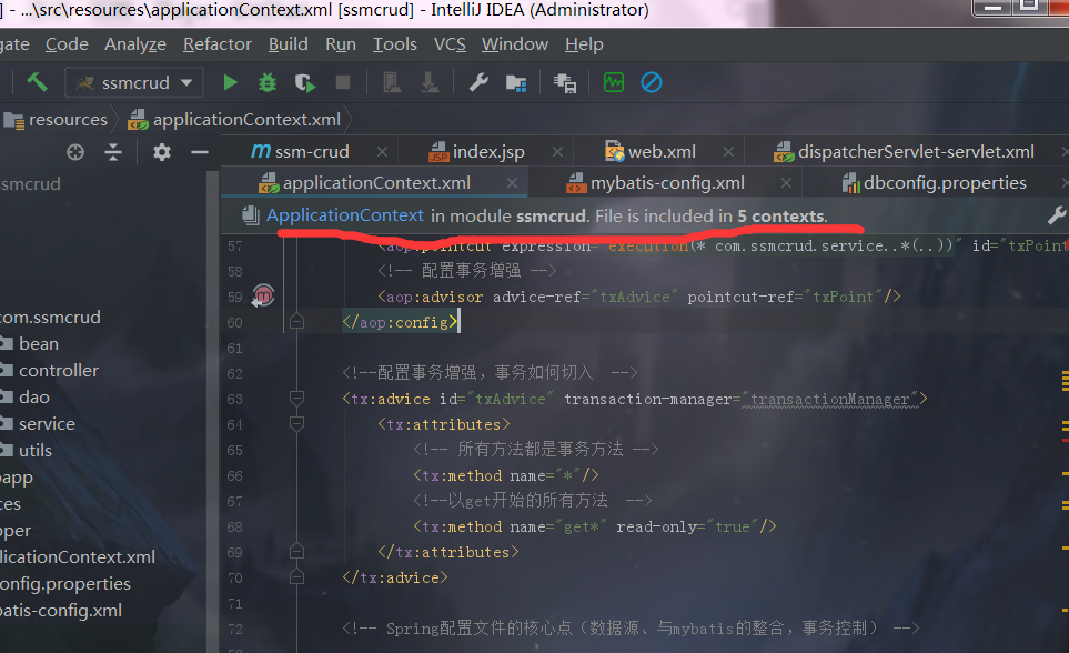 Idea整合SSM框架 applicationcontext in module file is included in 5 contexts_in module spring-ssm ...