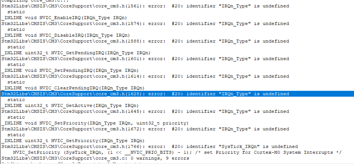 关于Stm32Libs\CMSIS\CM3\CoreSupport\core_cm3.h: error: #20: identifier "IRQn_Type" is undefined的问题 ...