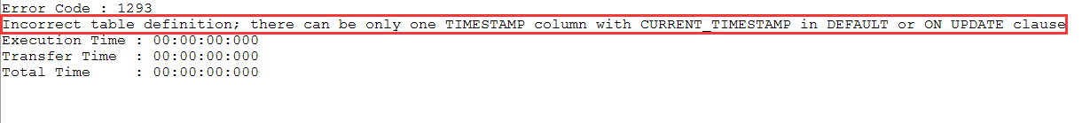 MySQL建表时Incorrect table definition; there can be only one TIMESTAMP column with CURRENT ...