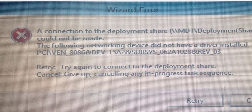 Dell电脑通过MDT部署系统，提示找不到网卡或者DHCP通信错误_a connection to the deployment share-CSDN博客