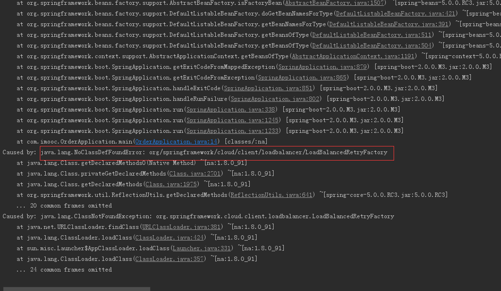 NoClassDefFoundError: org/springframework/cloud/client/loadbalancer/LoadBalancedRetryFactory_org ...