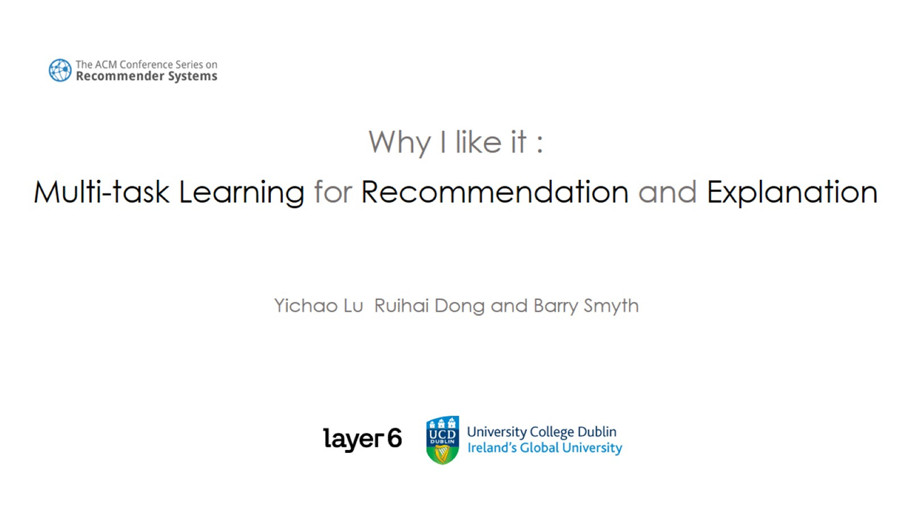 可解释性推荐：Why I like it Multi-task Learning for Recommendation and Explanation_下载why i like it ...