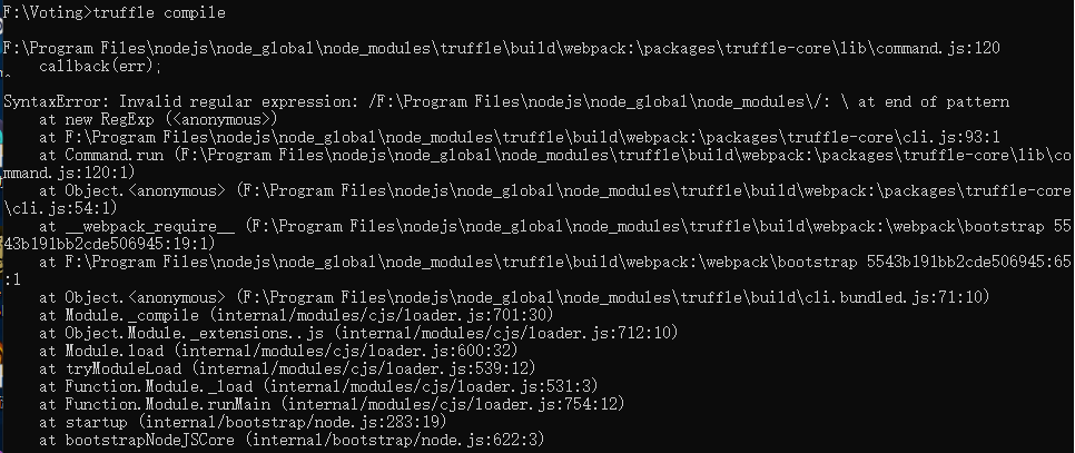 truffle compile出错:SyntaxError: Invalid regular expression: /F:\Program Files\nodejs\node_global ...